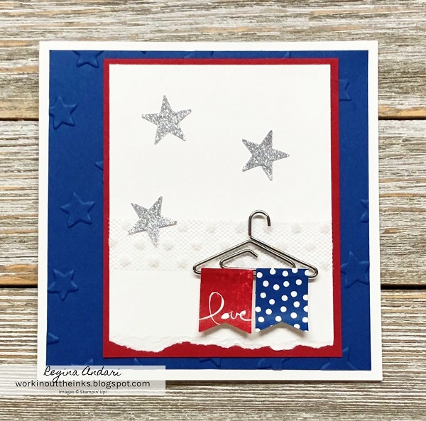 WORKIN' OUT THE INKS: PATRIOTIC CARDS FOR INDEPENDENCE DAY