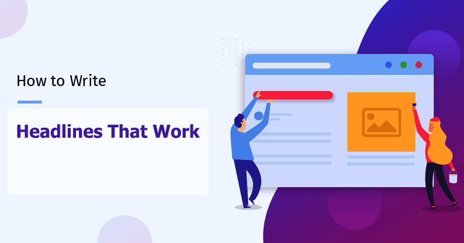 How to Write Catchy Headlines for a Blog | 5 Viral Headline Examples
