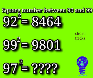 How to find Square number between 90 and 99 / solve in 5 second