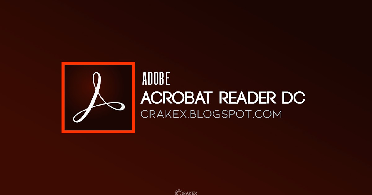 Adobe Acrobat Reader DC 2020 Torrent Adobe Acrobat Reader DC 2020 Torrent