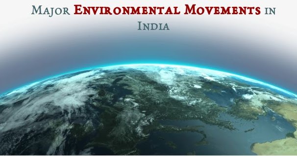 Environmental Movements in India | PSC Arivukal