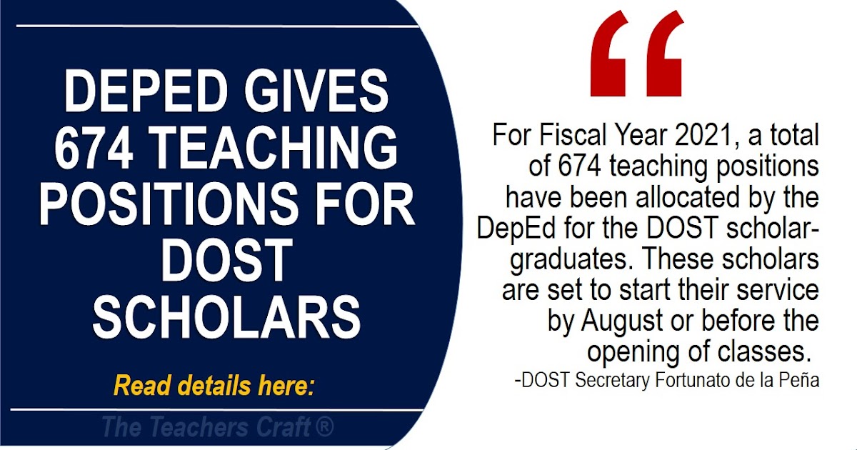 DEPED GIVES 674 TEACHING POSITIONS FOR DOST SCHOLARS - The Teacher's Craft