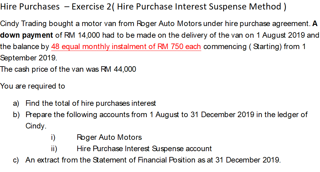 Hire Purchases - Exercise 2( HP Interest Suspense Method )