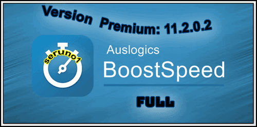 TusProgramaZ por Seruno1: Auslogics BoostSpeed 11.2.0.2 Premium Mega ...