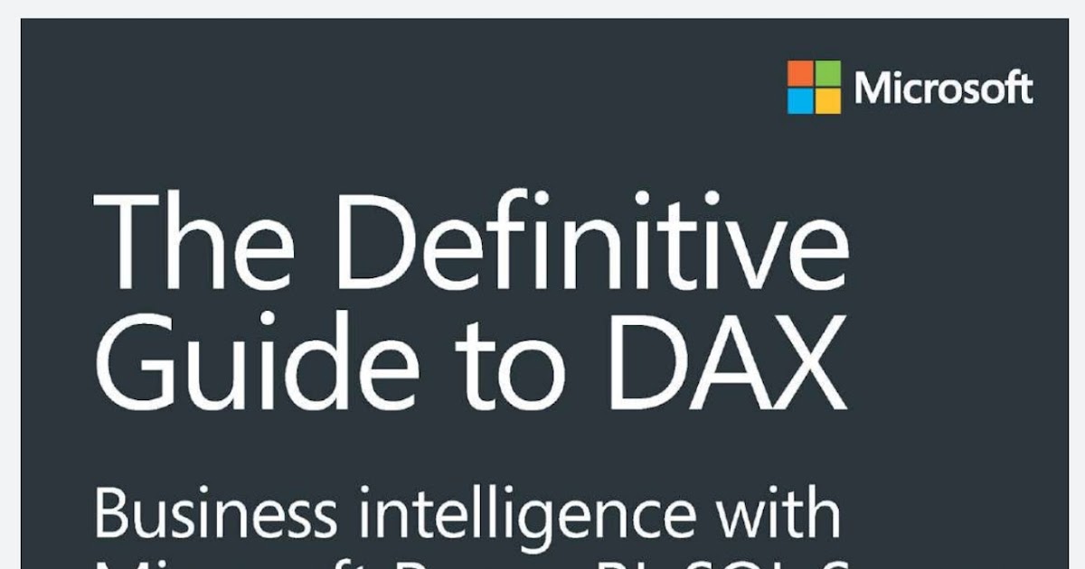 The Definitive Guide to DAX: Business intelligence for Microsoft Power ...