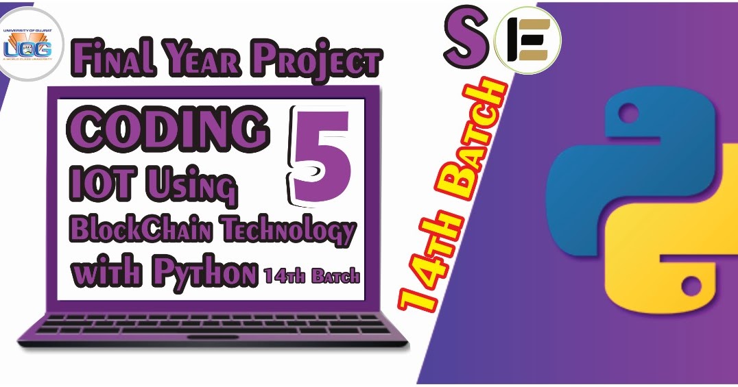 Coding Iot Blockchain Technology With Python Final Year Project Part 5