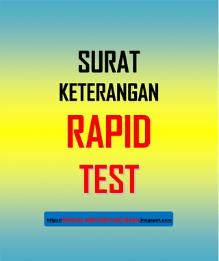 Contoh Surat Keterangan Rapid Test (PDF dan Doc) | FORMAT ADMINISTRASI DESA