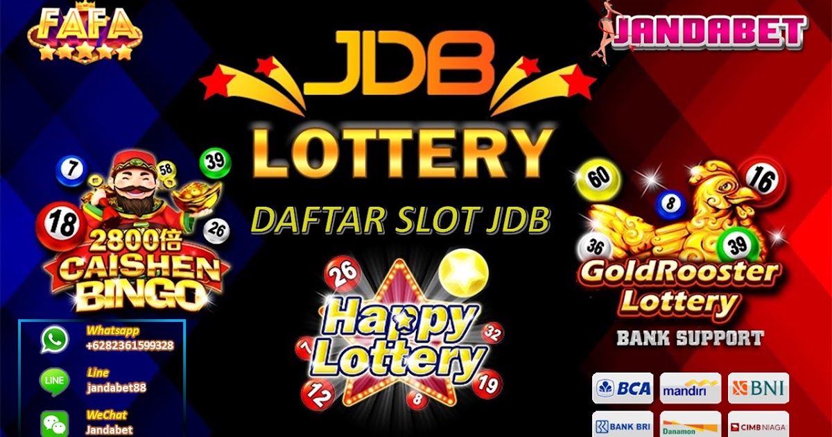 AGEN SLOT FAFA: Daftar Slot JDB