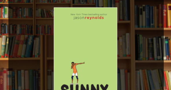On My Bookshelf: Sunny by Jason Reynolds - The Literary Maven