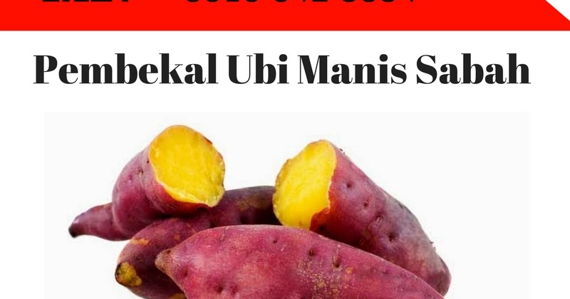 Pembekal Ubi Manis Sabah - Bandau Online