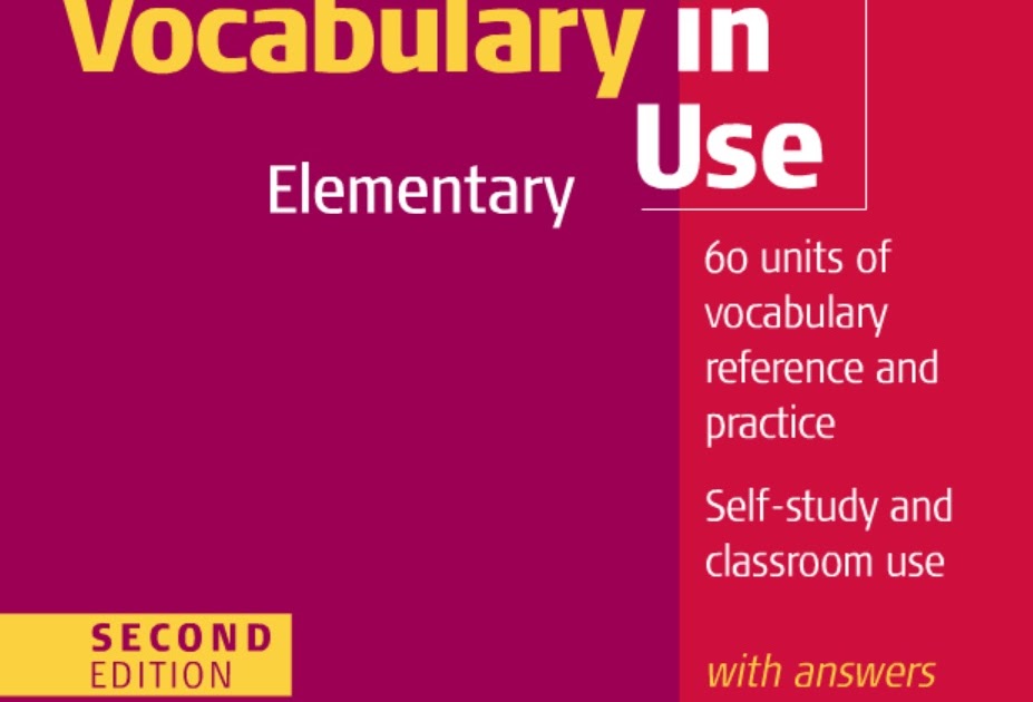 Cambridge Vocabulary in Use - Elementary (2nd Edition)剑桥使用中的词汇-基础（第二版）