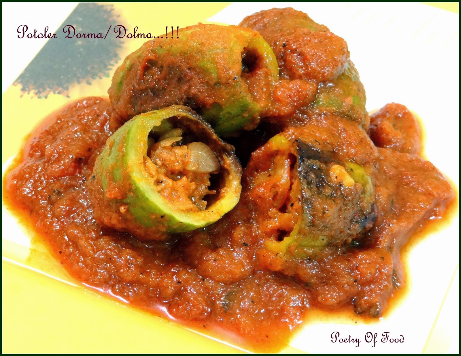 Poetry of Food: Potoler Dorma....!! Potoler Dolma....!! Prawn Stuffed Pointed Gourd Curry ....!!!!