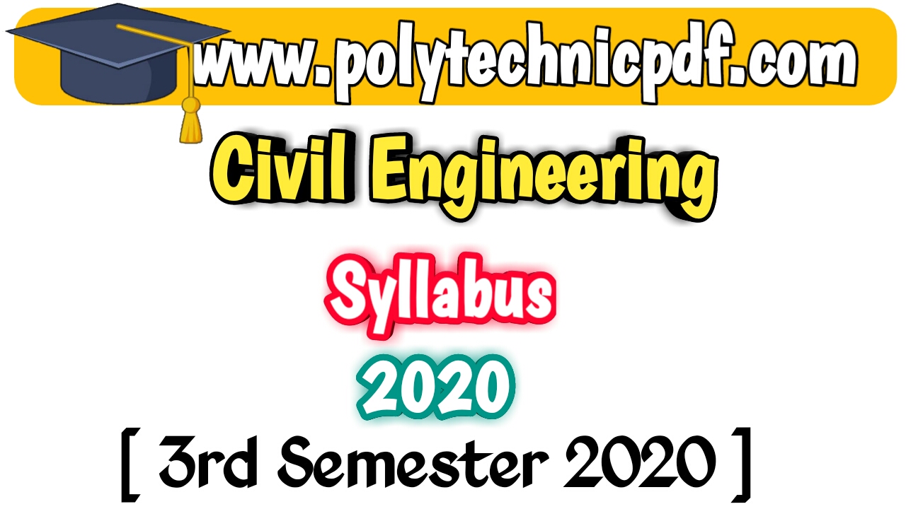 Diploma Civil Engineering Syllabus 2020 Board Of Technical diploma-civil-engineering-syllabus-2020-board-of-technical