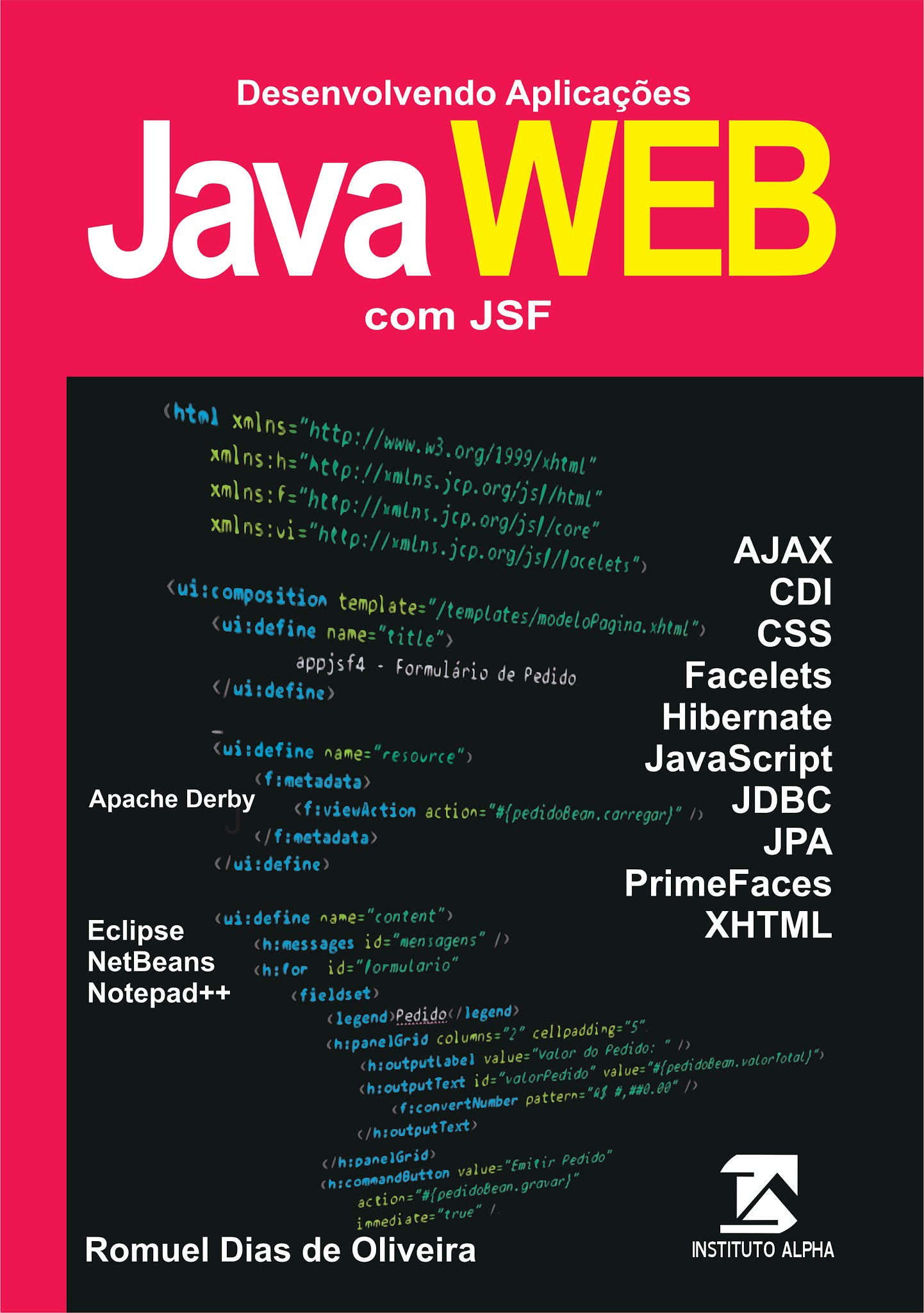 Livro Desenvolvendo Aplicações Java WEB com JSF