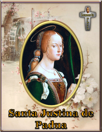 Leamos la BIBLIA: Santa Justina de Padua