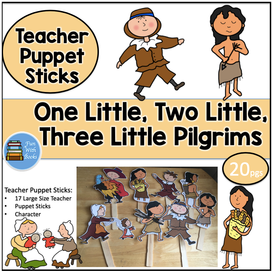 ONE LITTLE, TWO LITTLE, THREE LITTLE PILGRIMS 17 LARGE TEACHER PUPPET ...