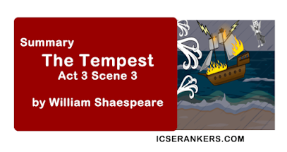 Summary of The Tempest Act 3 Scene 3 by William Shakespeare
