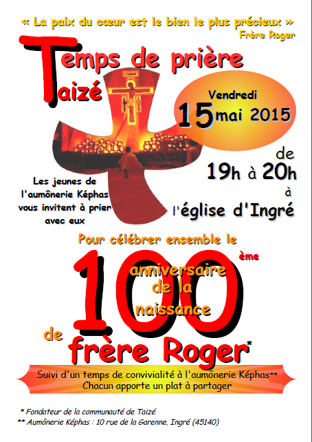 Prière "TAIZE" (pour le centenaire de frère Roger)