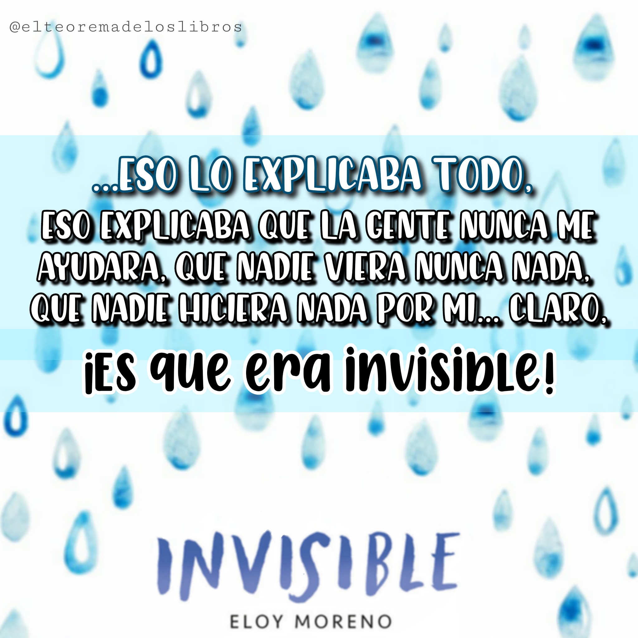 El teorema de los libros: Frases || Invisible - Eloy Moreno