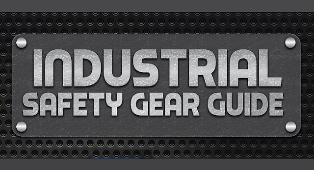 Industrial Safety Guide [Infographic] - Visualistan