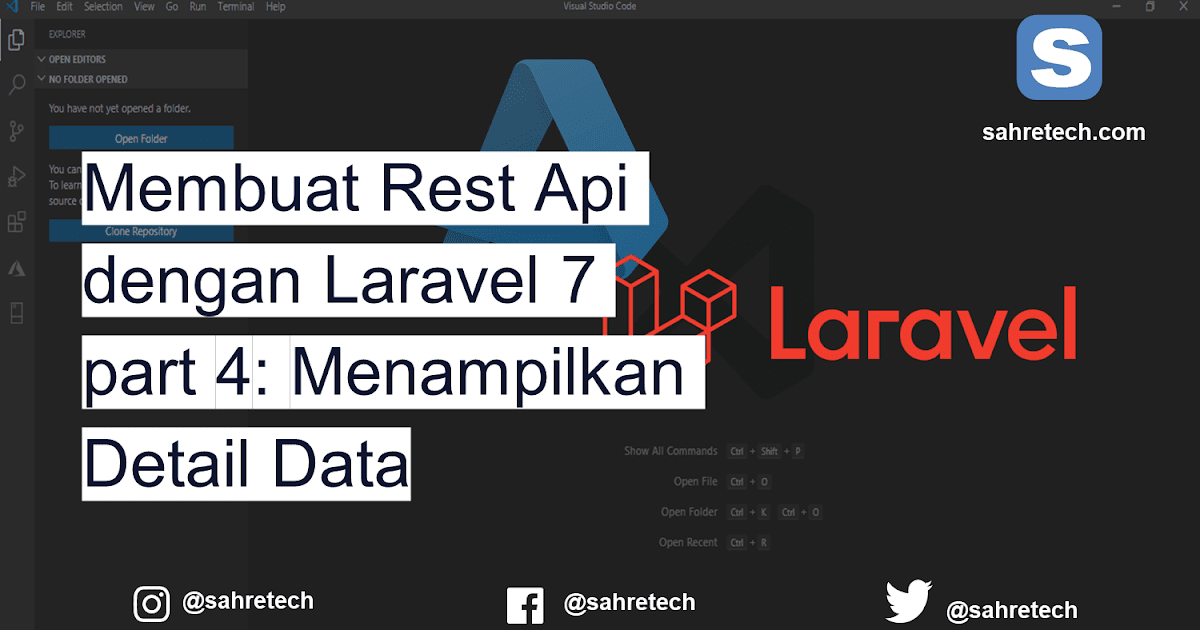 Membuat Rest Api dengan Laravel 7 #4: Menampilkan Detail Data dari ...