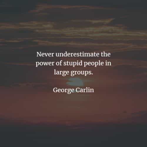 65 Stupidity quotes and sayings that will open your mind