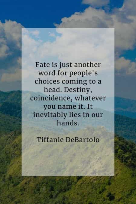 60 Destiny quotes that will help explain its true meaning