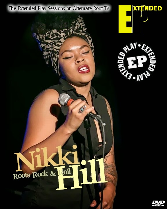 Con Alma de Blues: Nikki Hill from The Extended Play Sessions on ...