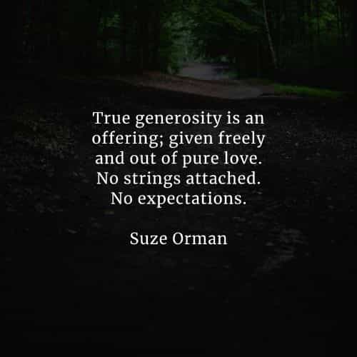 44 Generosity quotes that will inspire your life positively
