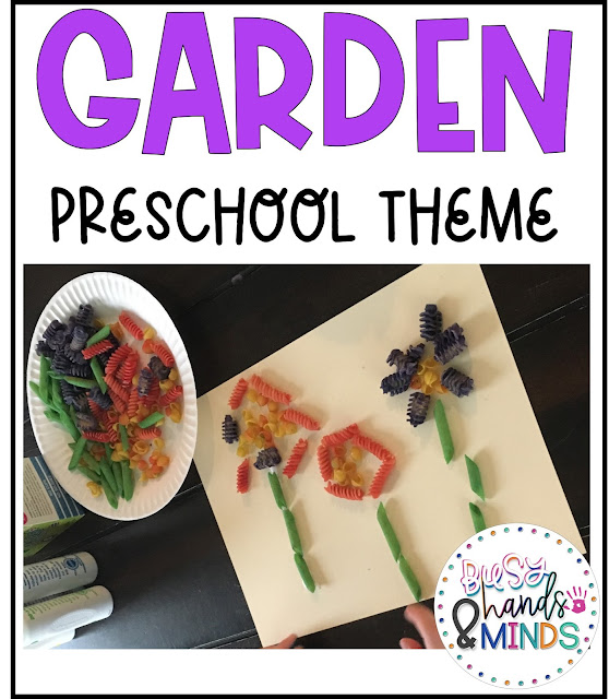 Garden Preschool Theme | Busy Hands and Minds
