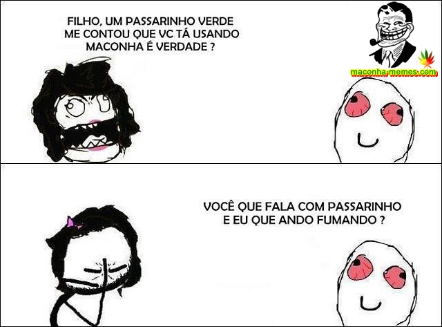 Maconha - Memes