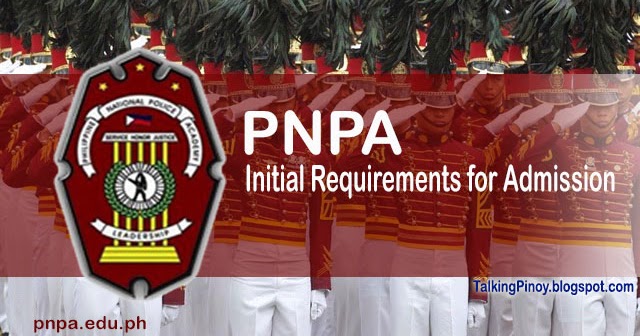 Qualifications / Initial Requirements for PNPA Admission - Talking Pinoy