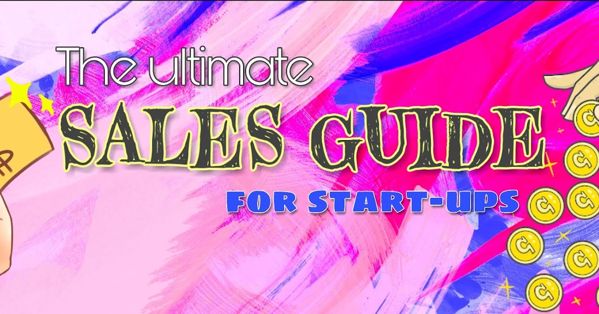 The ultimate sales guide for beginners