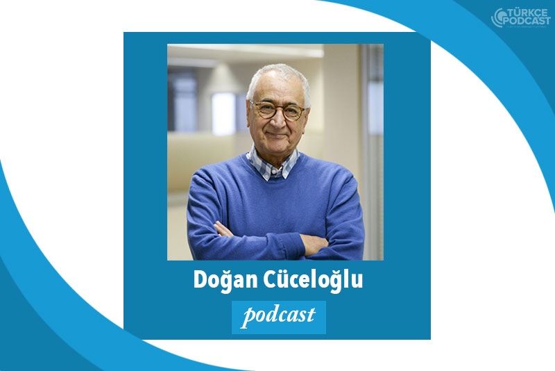 Doğan Cüceloğlu Podcast
