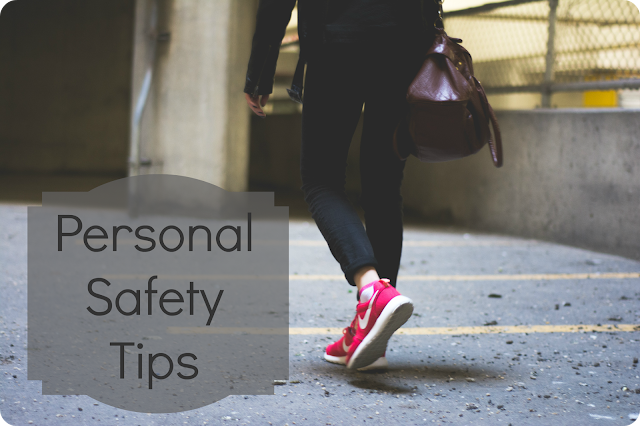 Personal Safety Tips | Tea, Cake & Make