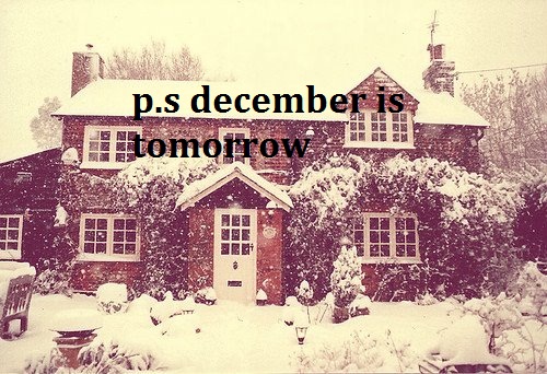 this and that (:: p.s december is tomorrow; Chapter 5