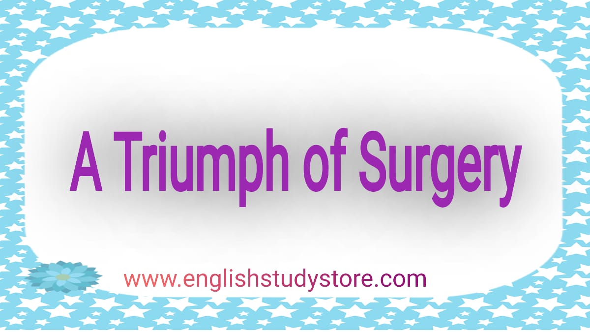 A Triumph Of Surgery a-triumph-of-surgery