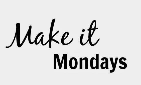 Make it Mondays - ETSY.COM STORE BACK OPEN!