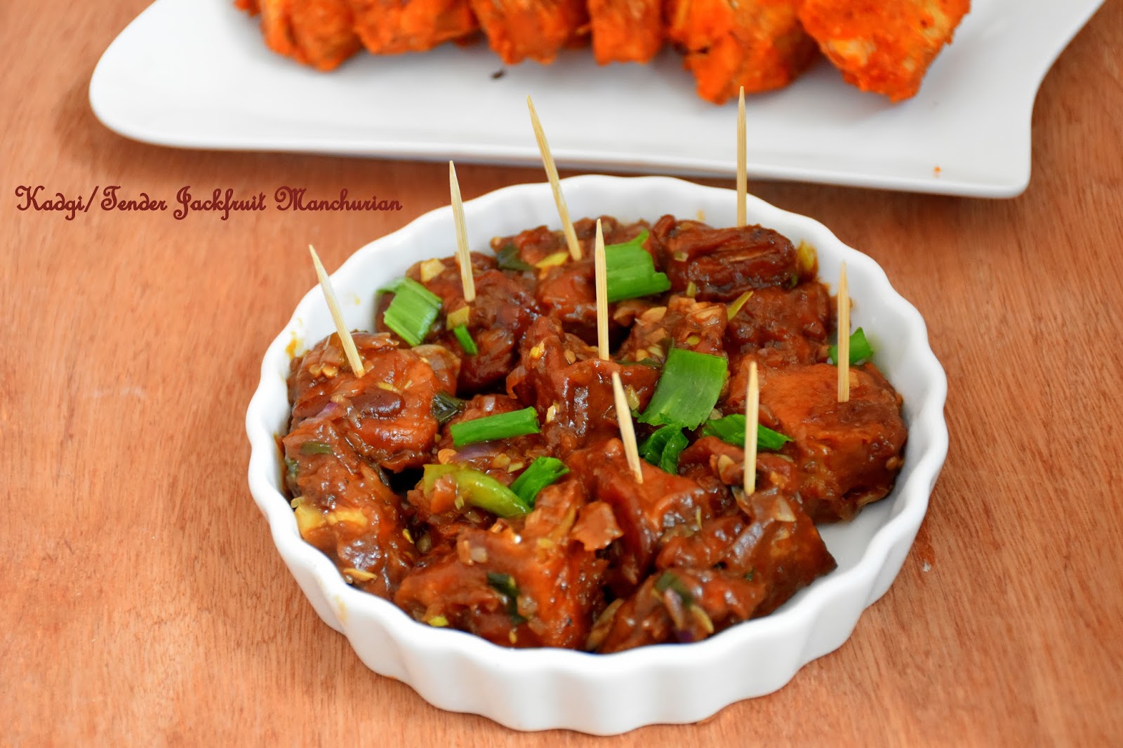 Kadgi Manchurian/Tender Jackfruit Manchurian/ Gujje Manchurian