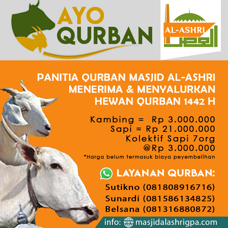 Masjid Al-Ashri GPA: MENERIMA DAN MENYALURKAN HEWAN QURBAN 1442 H