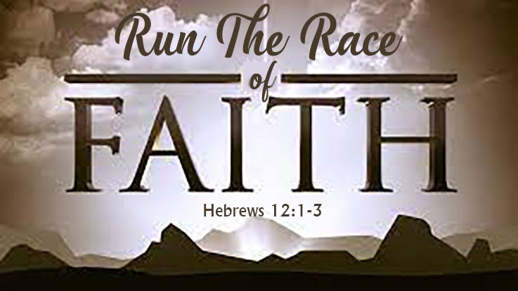 Run The Race of Faith