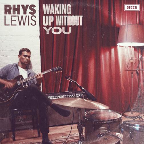 Rhys Lewis Unveils Debut Single "Waking Up Without You"