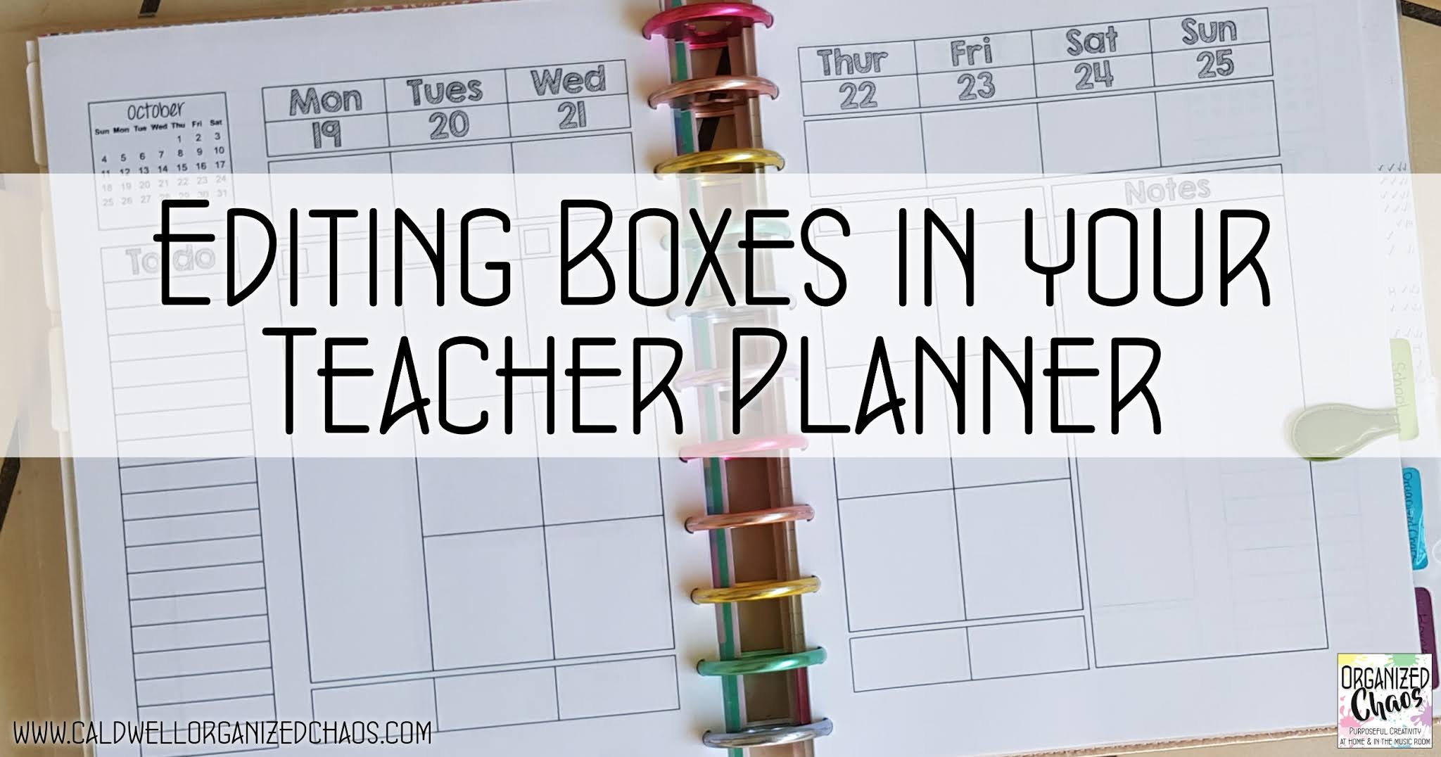 Editing Boxes in Your Teacher Planner | Organized Chaos