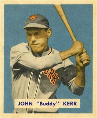 Buddy Kerr: New York Giants Record Setting Short Stop (1941- 1951 ...