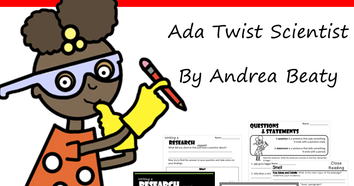 Literature Foundations: Ada Twist Scientist | Little Priorities