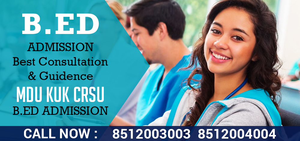 B ed Admission 2023 2024 For MDU Rohtak CRSU Jind Kurukshetra Ignou b-ed-admission-2023-2024-for-mdu-rohtak-crsu-jind-kurukshetra-ignou