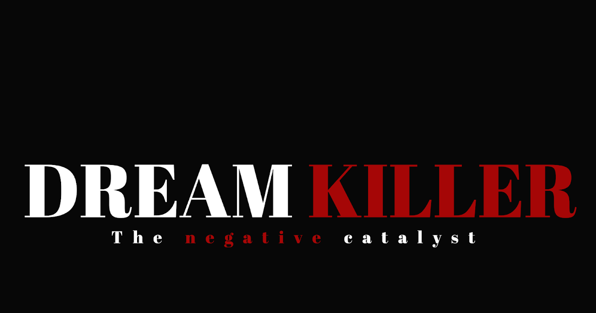Dream Killer