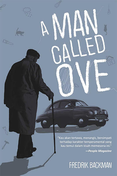 A Man Called Ove karya Fredrik Backman | Lemari Novel