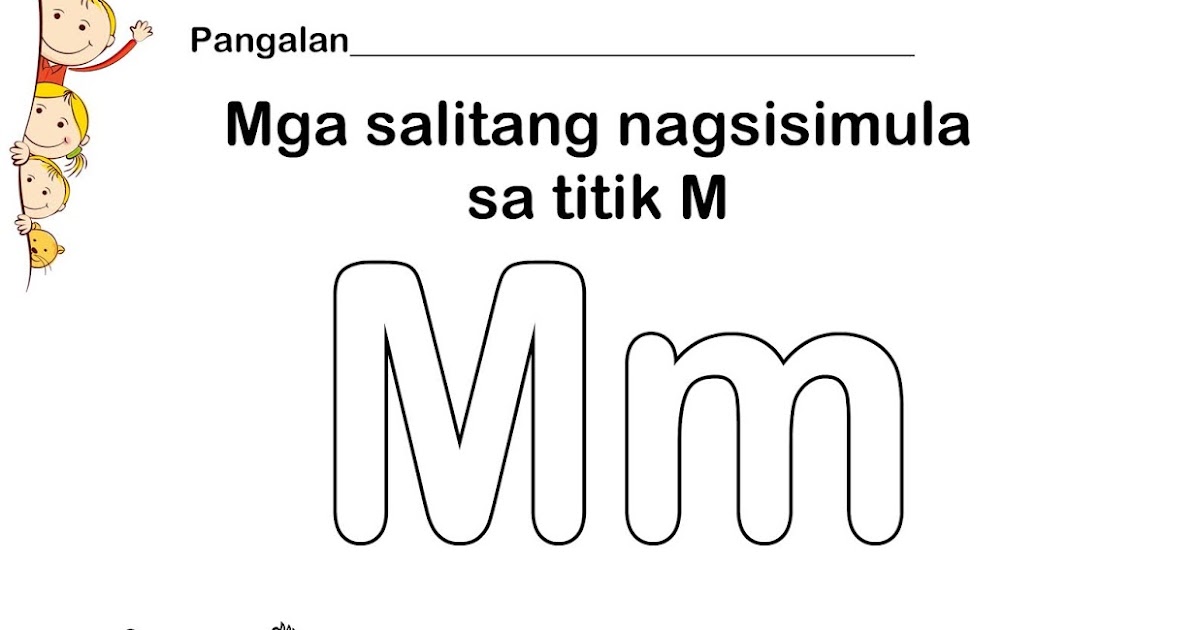 isangmakatangpinay: Mga Salitang Nagsisimula sa Titik M