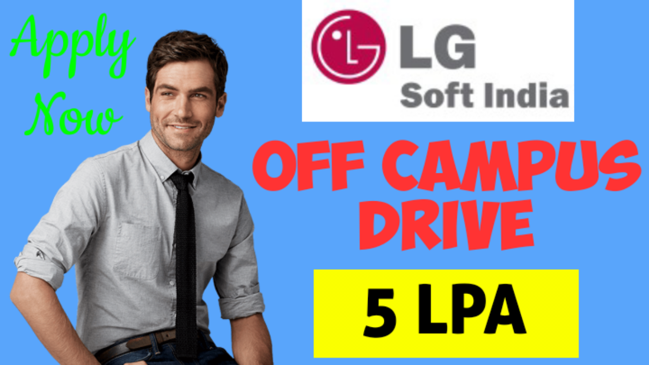 LG Soft India Off Campus Drive 2020